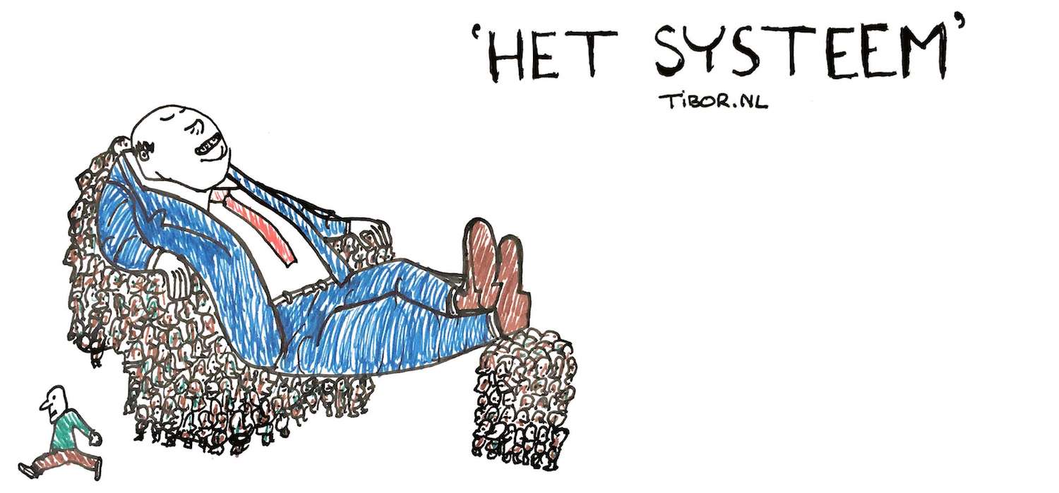 Het Systeem: Waarom het jou klein wil houden en hoe je ontsnapt - Tibor ...